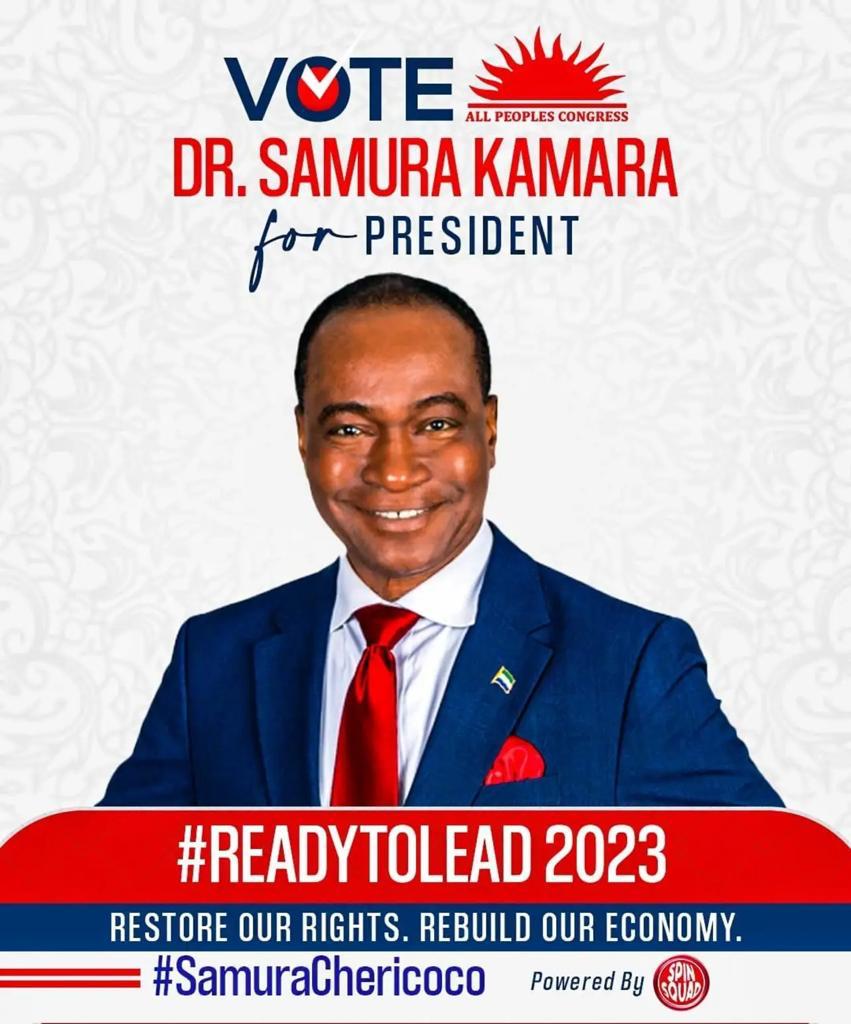 Samura Kamara for President 2023 – The Sierra Leone Telegraph